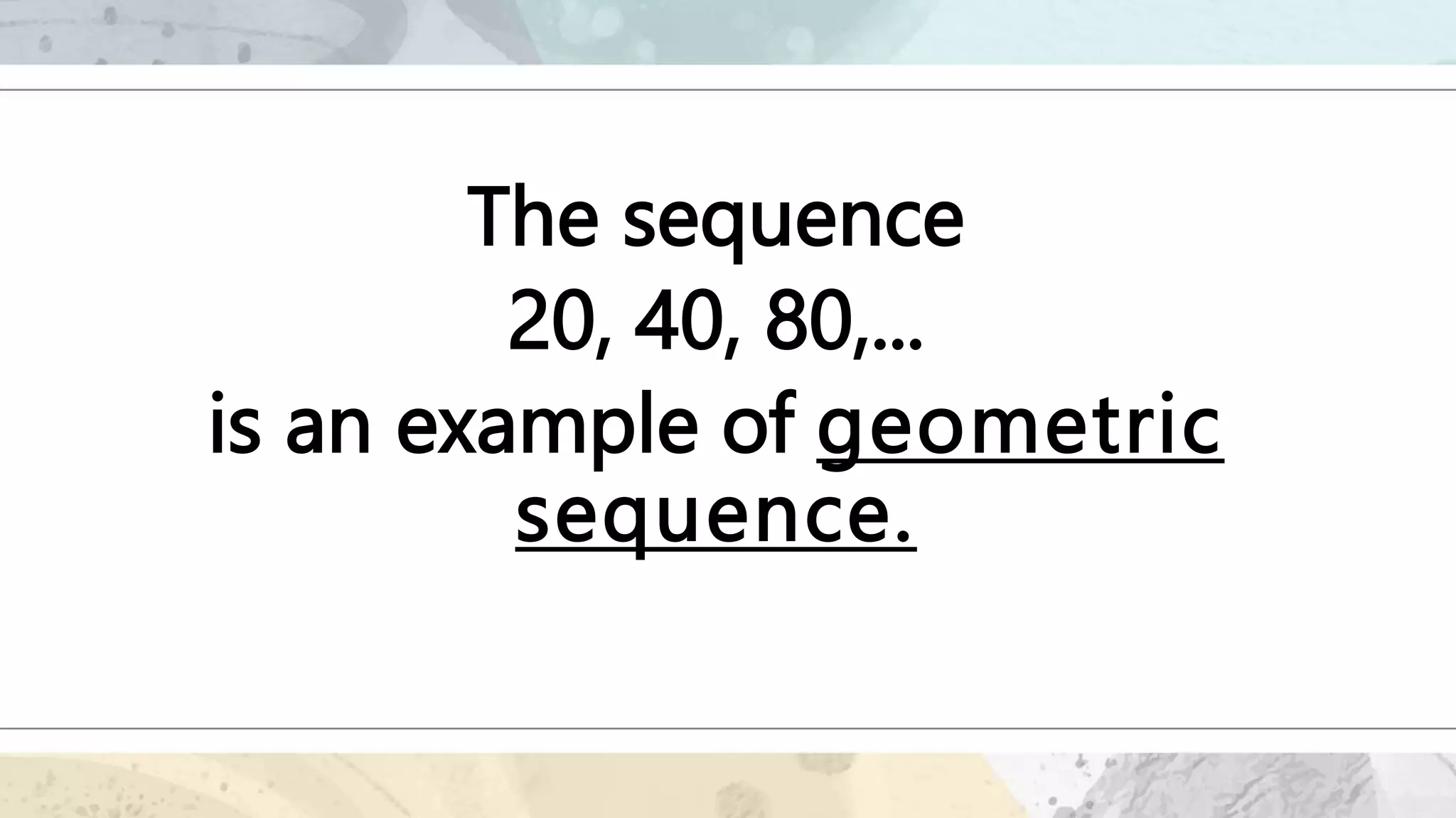 GEOMETRIC-SEQUENCE.pptx