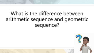 GEOMETRIC-SEQUENCE.pptx