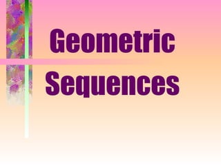 geometric-sequence-examples-ratio-problemsolving.ppt
