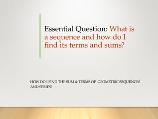 Geometric-Sequences-and-Seriesssssss.ppt