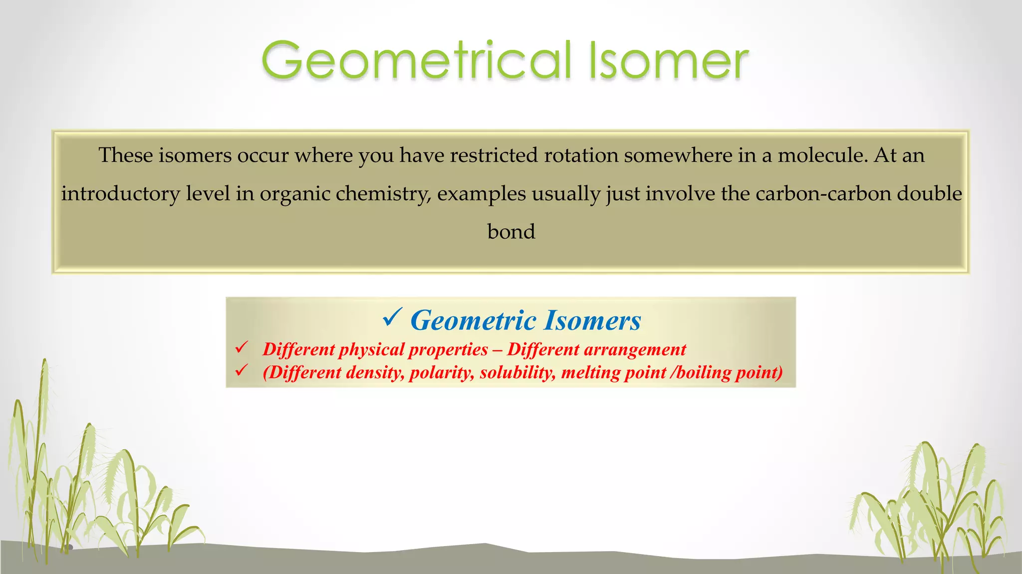 Geometrical isomers | PPTX