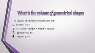 Geometrical Shapes with Volume educational.pptx