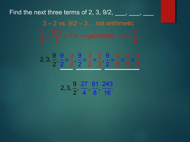 Geometric and arithmatics sequence | PPT