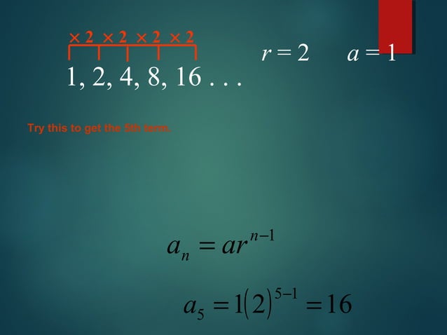 Geometric and arithmatics sequence | PPT