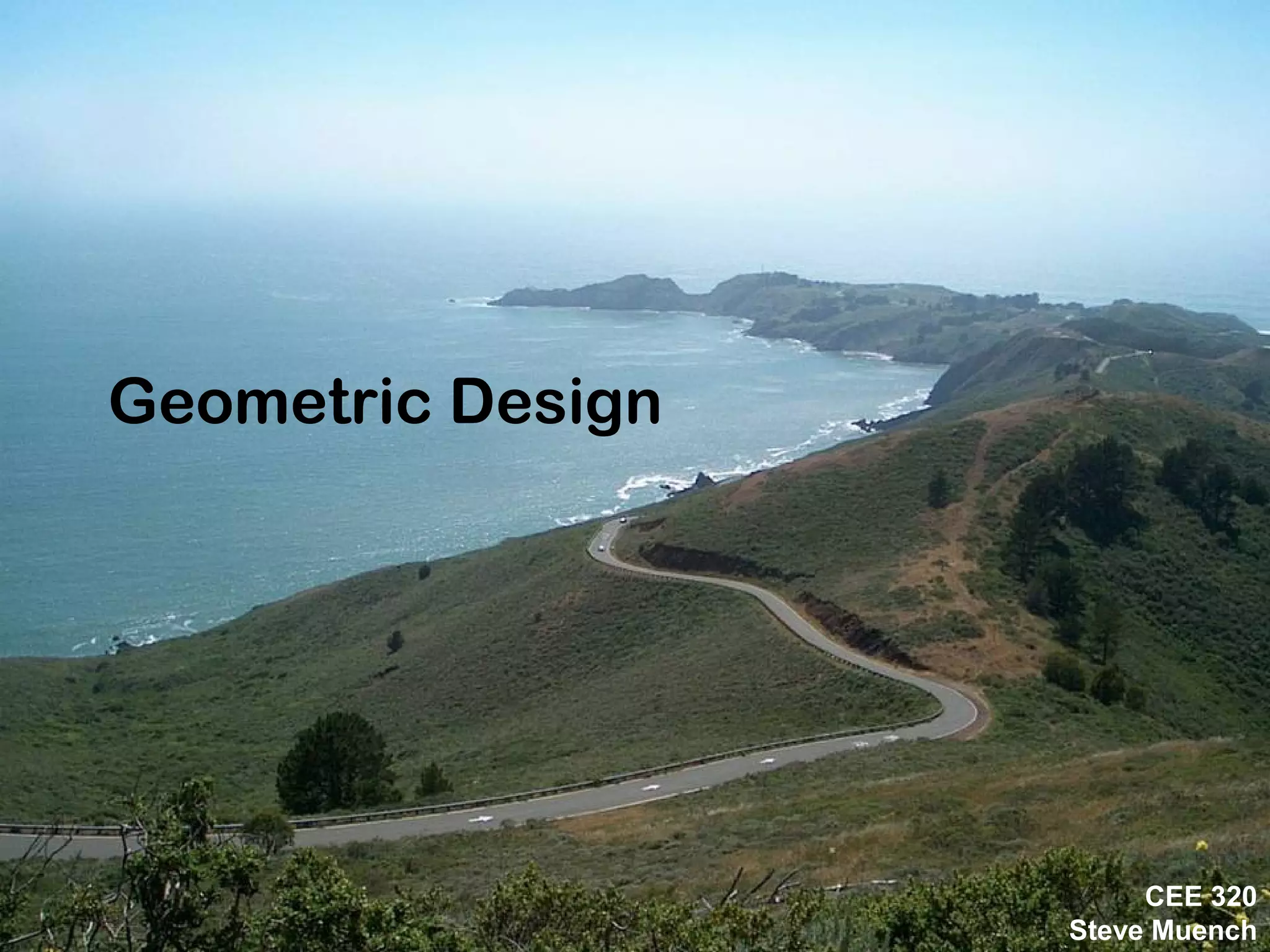 Geometric Design (Transportation Engineering) | PPT