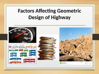 Geometric Design of Highways and cross section- 1.ppt