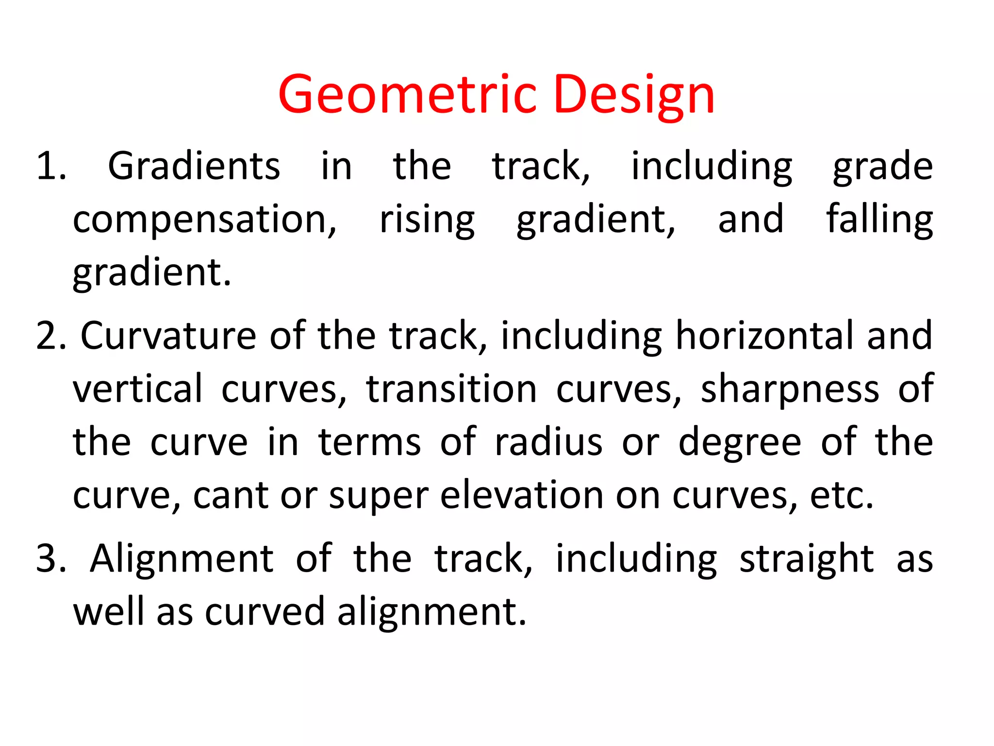 Railway Engineering - Geometric design of track | PPTX