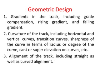 Railway Engineering - Geometric design of track | PPTX