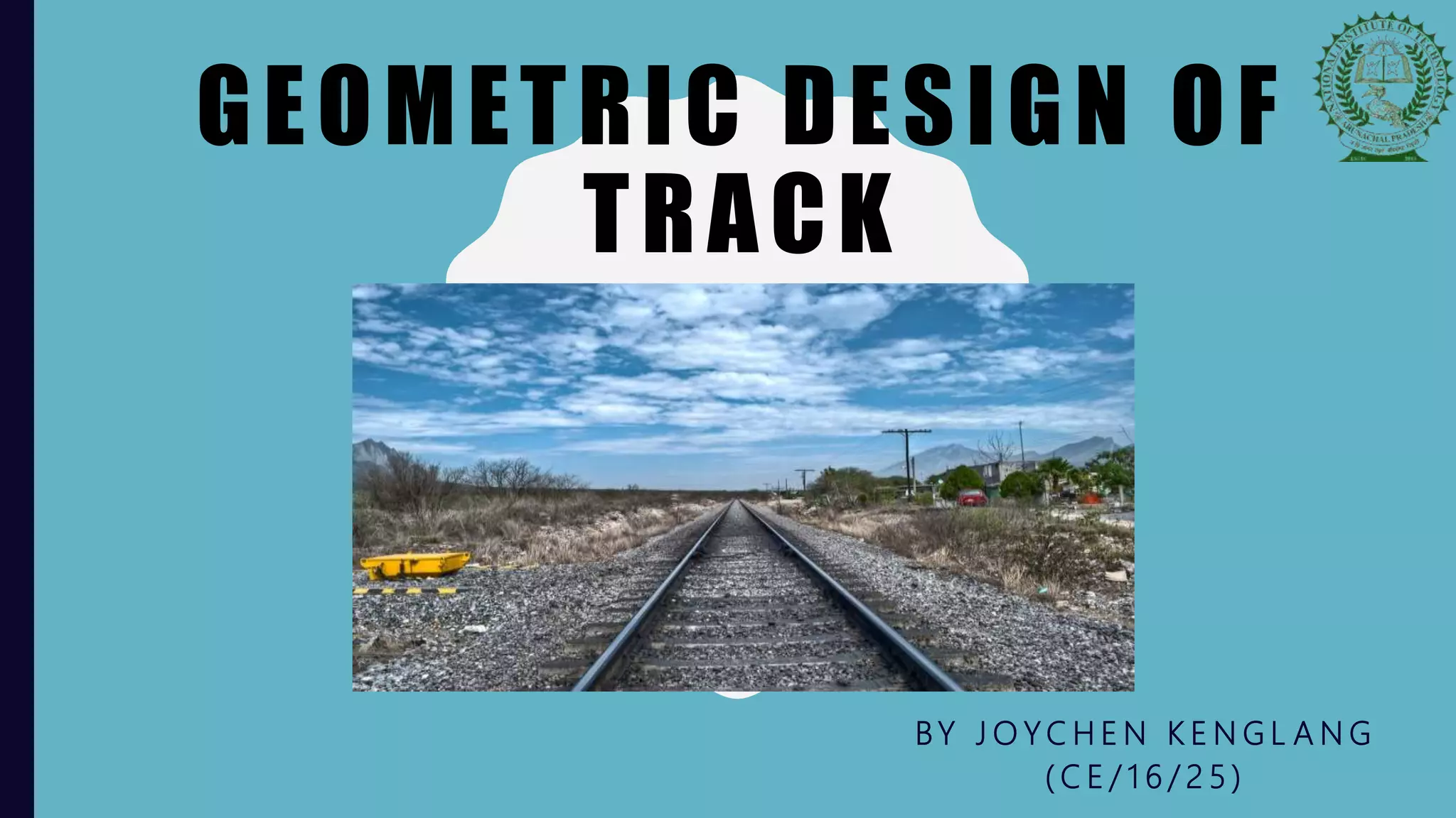 Geometric design of track | PPTX