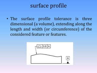 Geometric dimensioning and tolerance | PPTX
