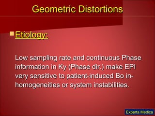 Geometric distortion artifact remedy | PPT
