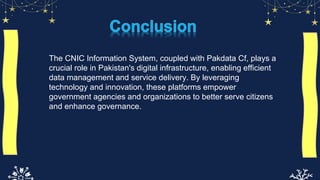 CNIC Information System with Pakdata Cf In Pakistan | PPTX
