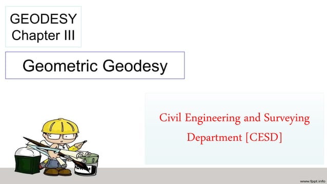 Geometric geodesy | PPTX