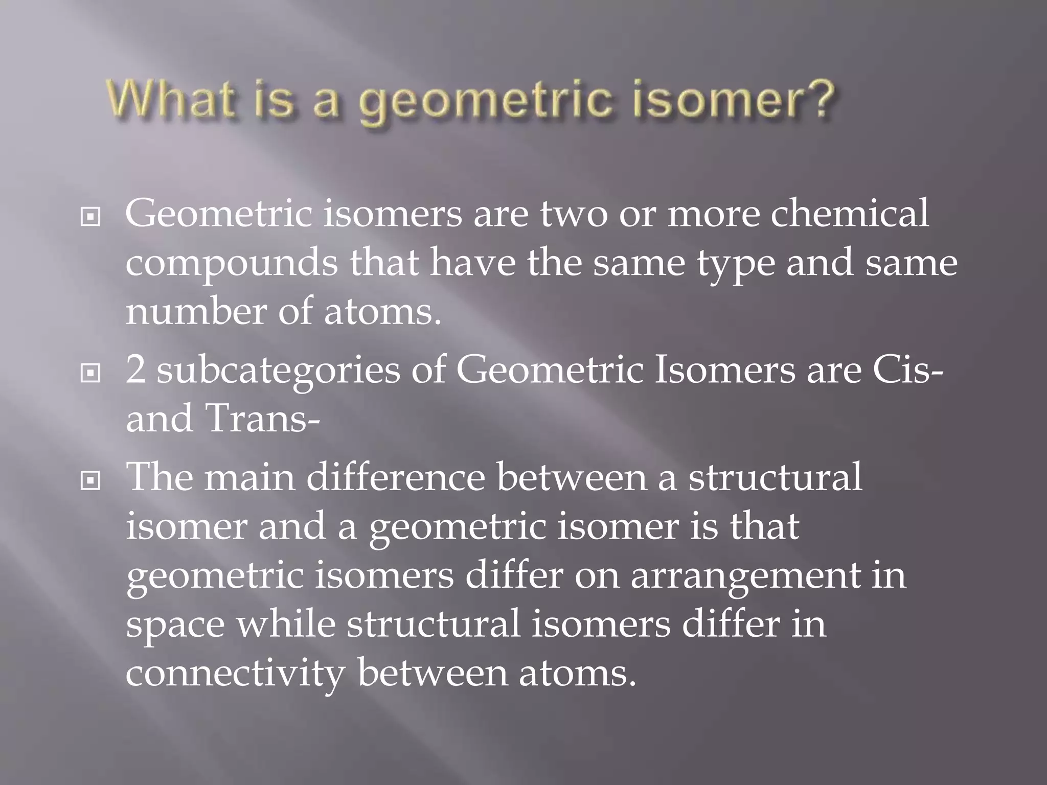Geometric Isomers | PPT