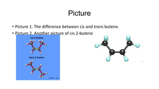 Geometric isomers cis 2 butene | PPT
