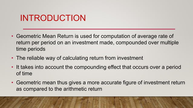 Geometric mean return | PPT
