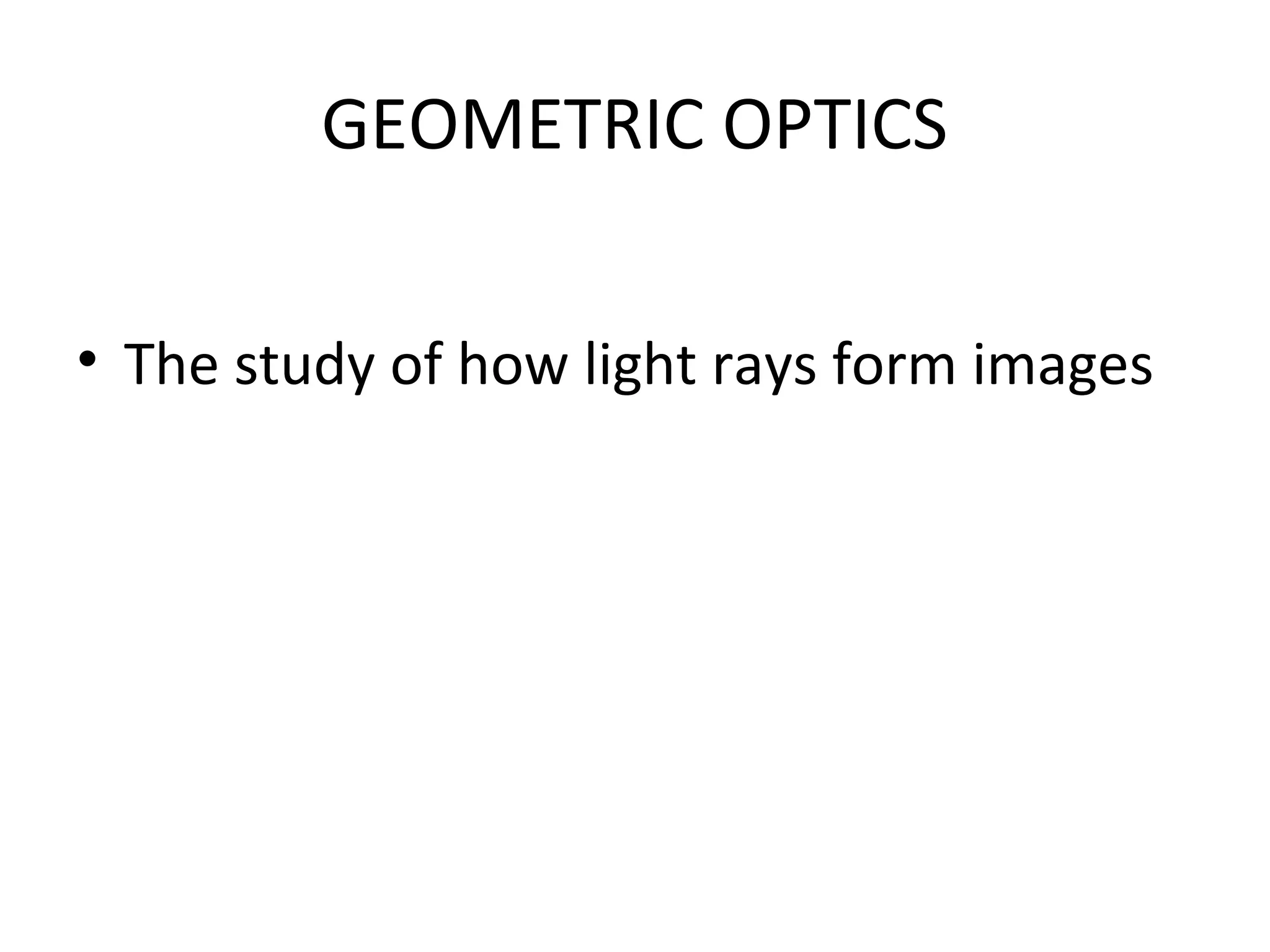 Geometric optics | PPT