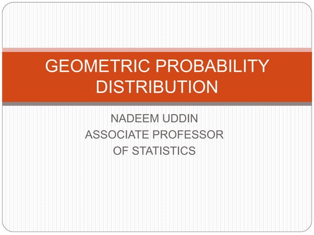 Geometric probability distribution | PPT