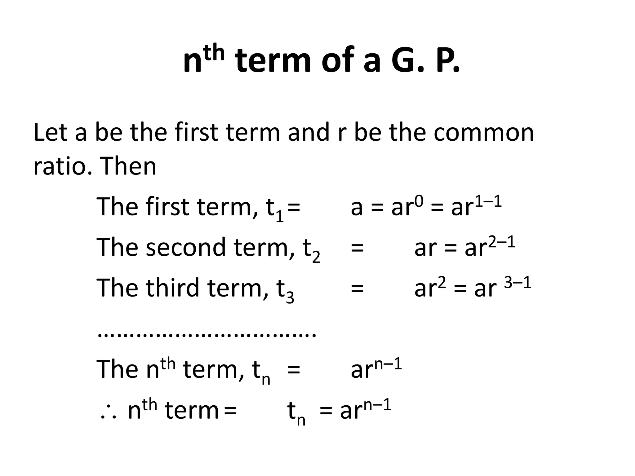 Geometric progression(g.p) | PPTX