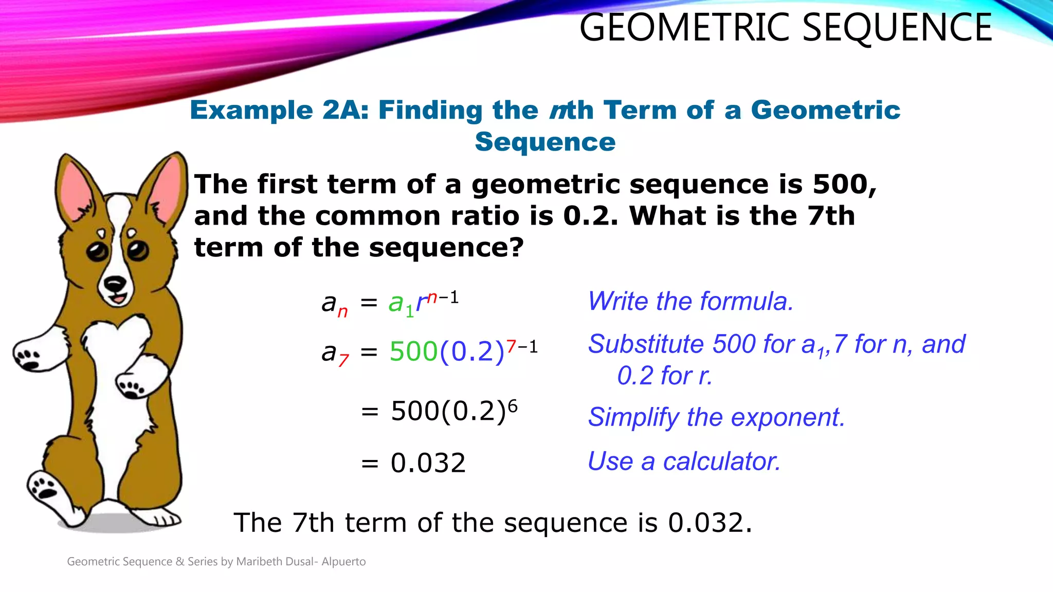 Geometric sequence and Series | PPTX