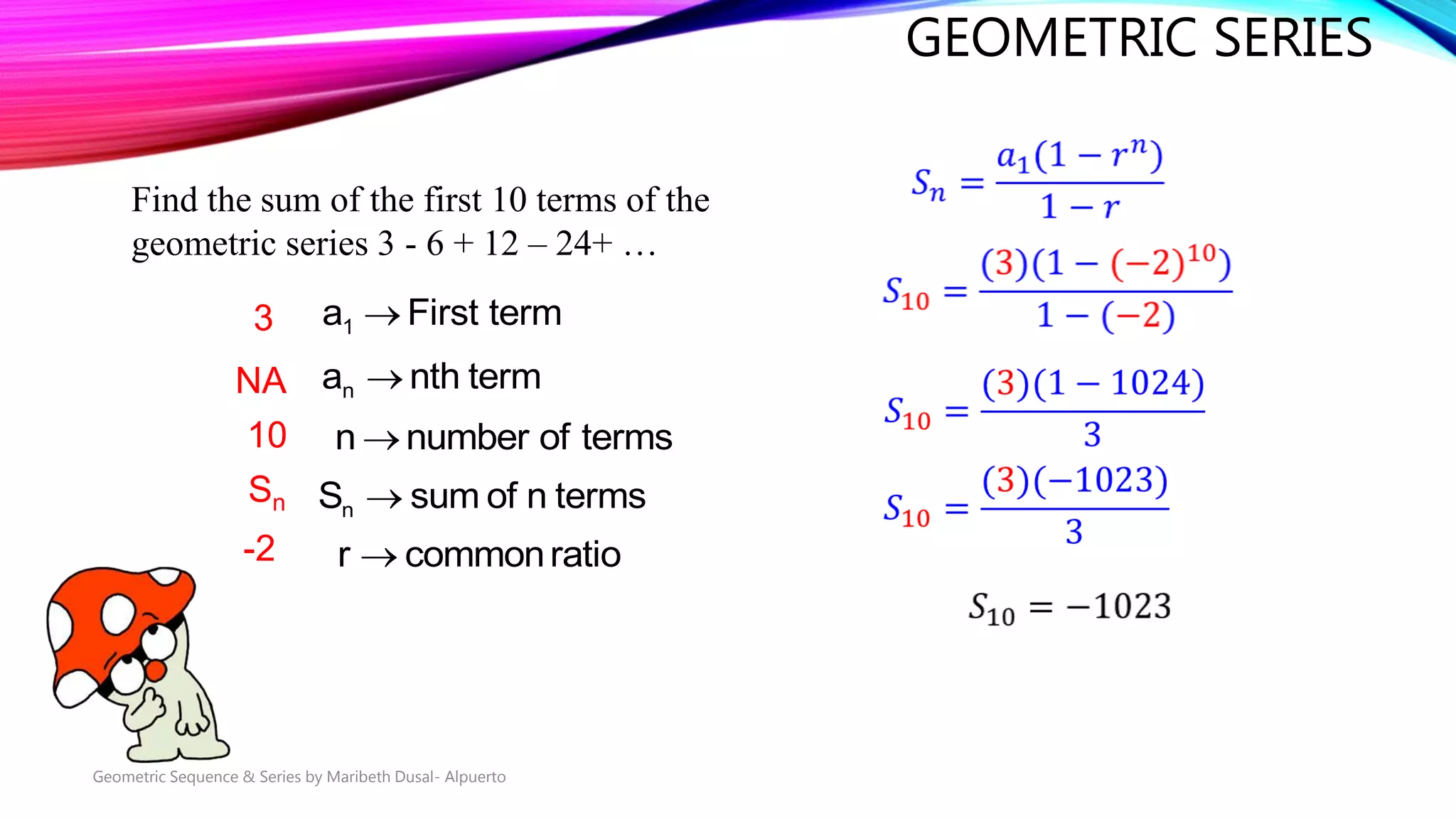 Geometric sequence and Series | PPTX