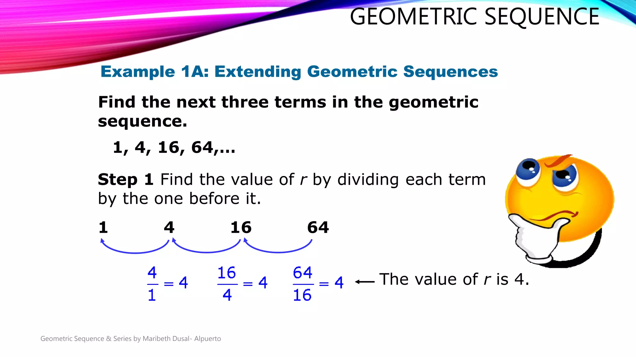 Geometric sequence and Series | PPTX