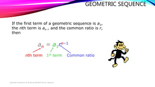 Geometric sequence and Series | PPTX