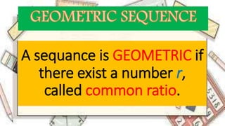 Geometric sequence and series 10 | PPTX