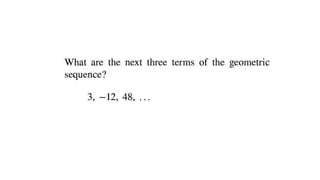 Geometric sequences | PPTX