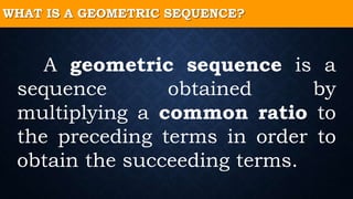 Geometric Sequence & Series.pptx