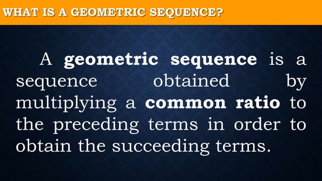 Geometric Sequence & Series.pptx | Physics | Science