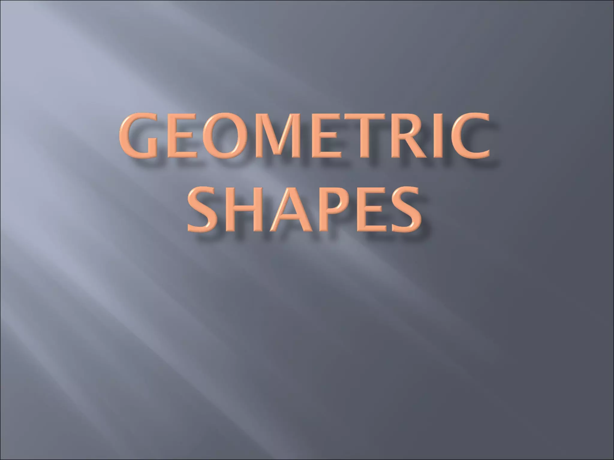 Geometric Shapes | PPT