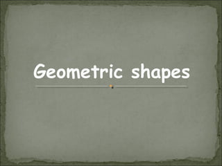 Geometric shapes | PPT
