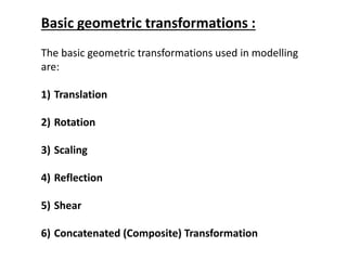 Geometric transformation | PPTX | 3-D Graphics | Computer Software and ...