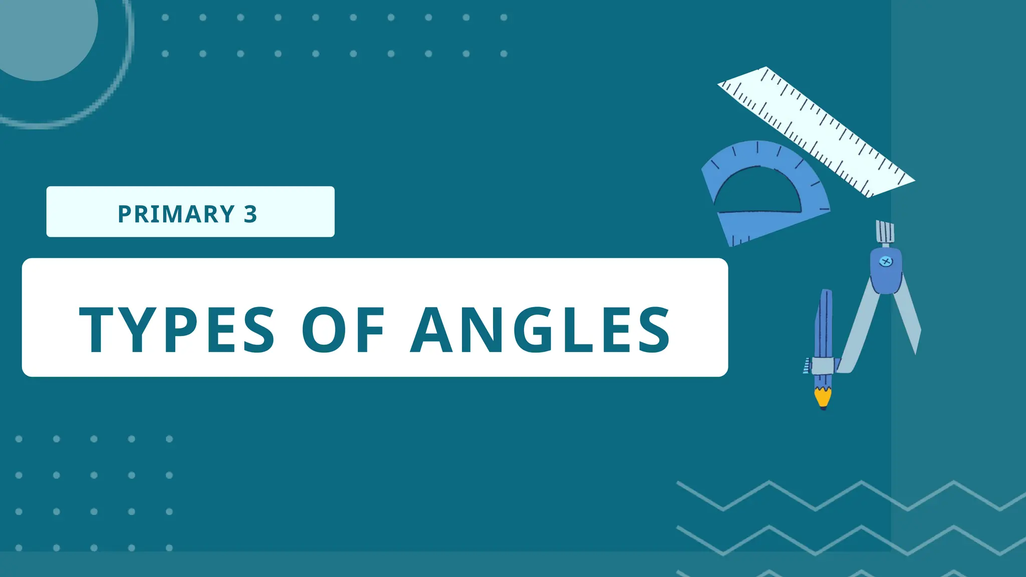 Geometric Types of Angles Presentation.pptx