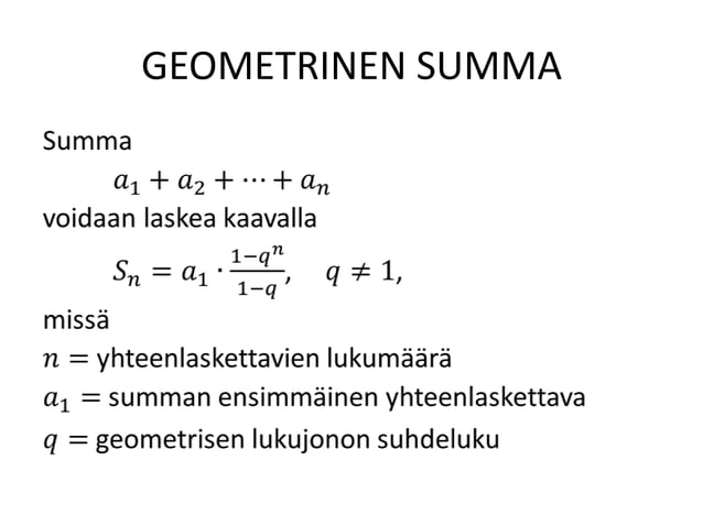 Geometrinen summa | PPTX