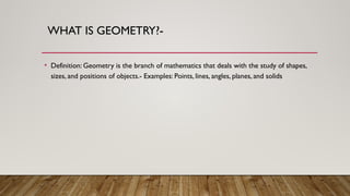 Geometry basics things to understand geometry.pptx
