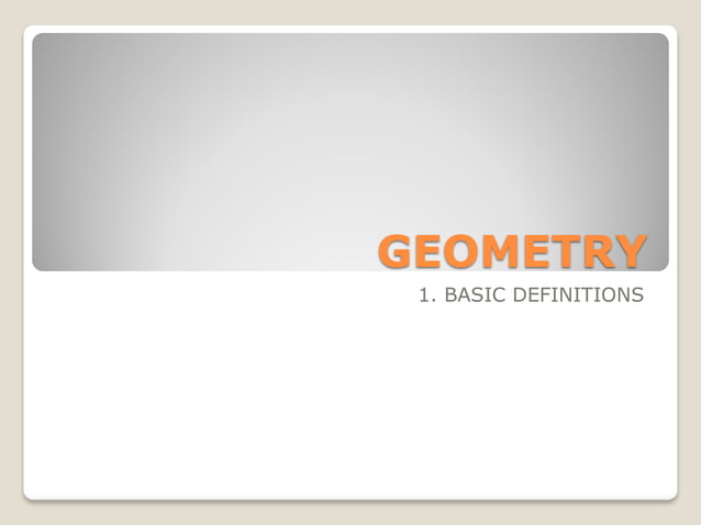 Geometry 1 basic definitions | PPT