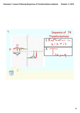 Geometry 1 lesson 8 naming sequences of transformations | PDF | Physics | Science