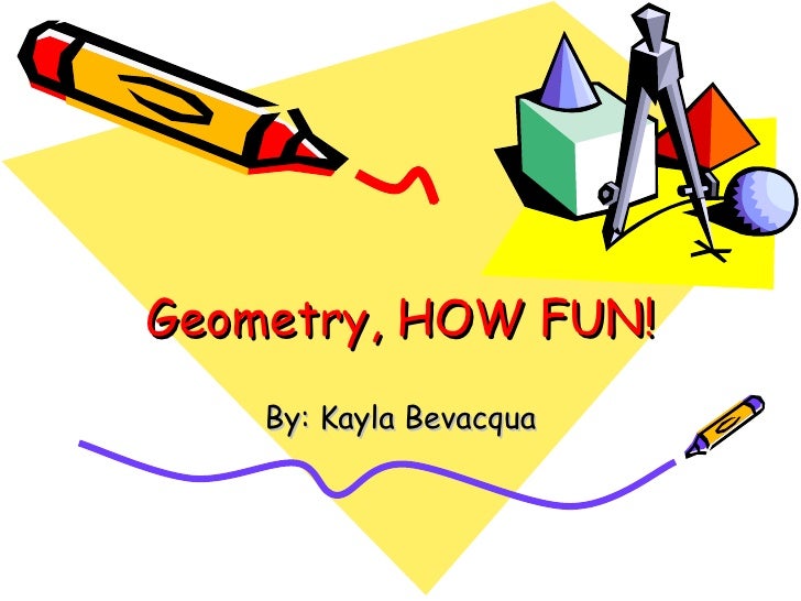 Geometry, How Fun! 2[1]