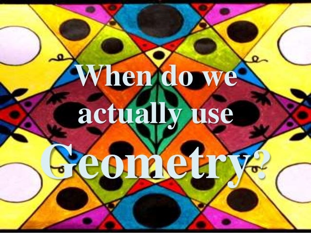 Geometry in real life