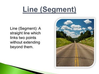 Line Segment In Real Life