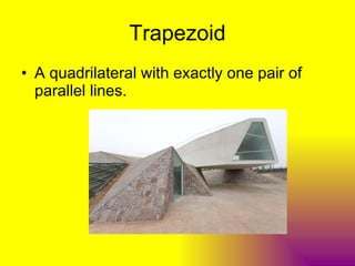 Trapezoid In Real World