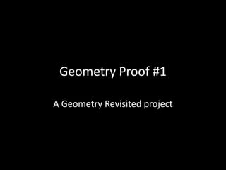 Geometry proof #1 pp | PPT