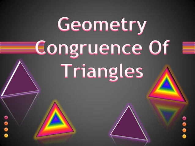 Geometry the congruence of triangles | PPT