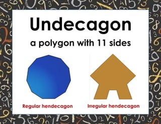 Undecagon Shape