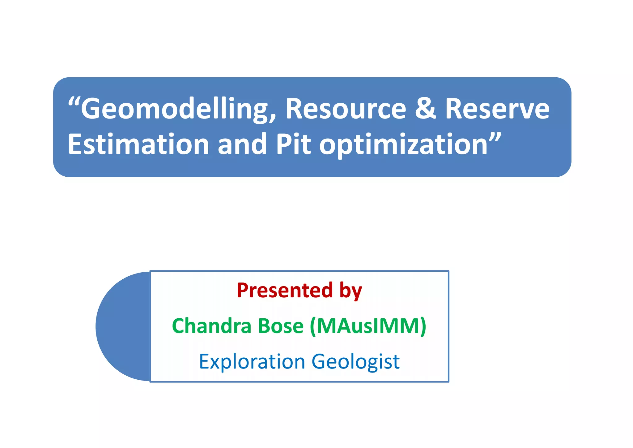 Geomodelling Resource And Reserve Estimation Using Mining Software Pdf 0720