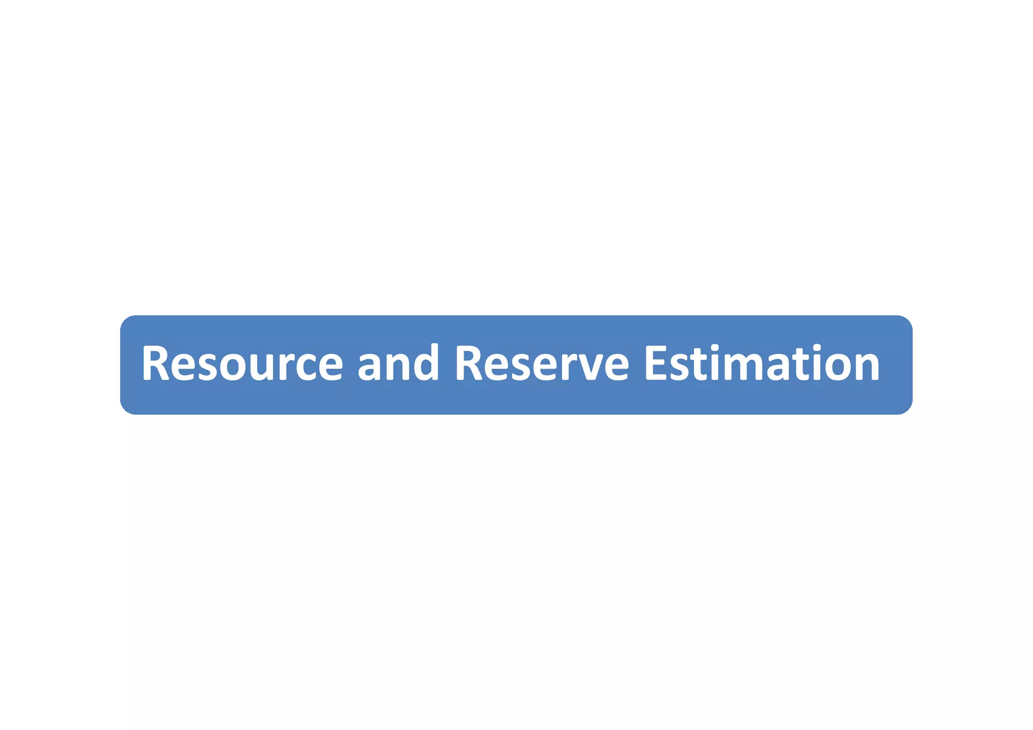 Geomodelling Resource And Reserve Estimation Using Mining Software Pdf