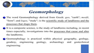Geomorphic Process.pptx