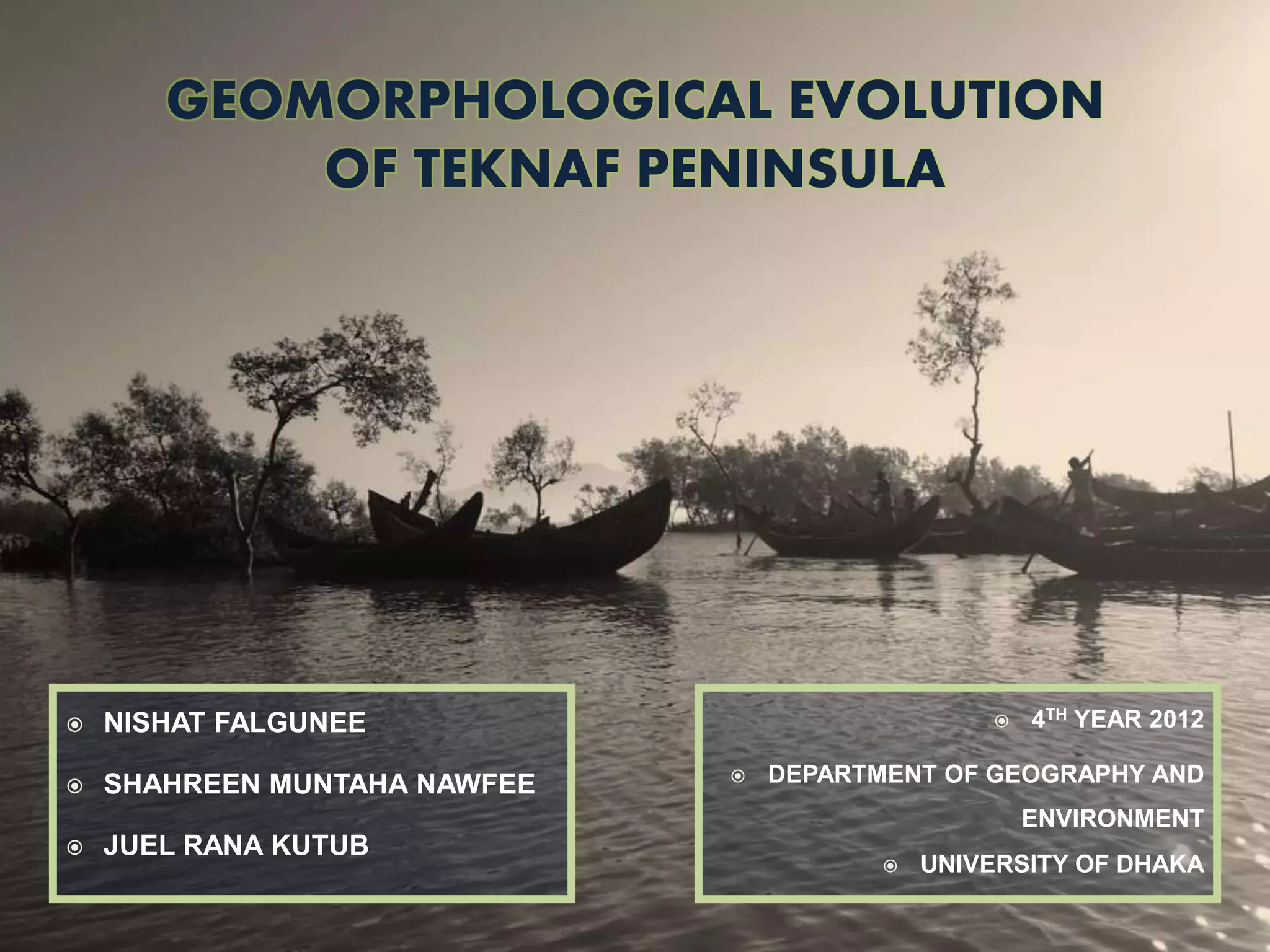 Geomorphological evolution of teknaf peninsula | PPTX
